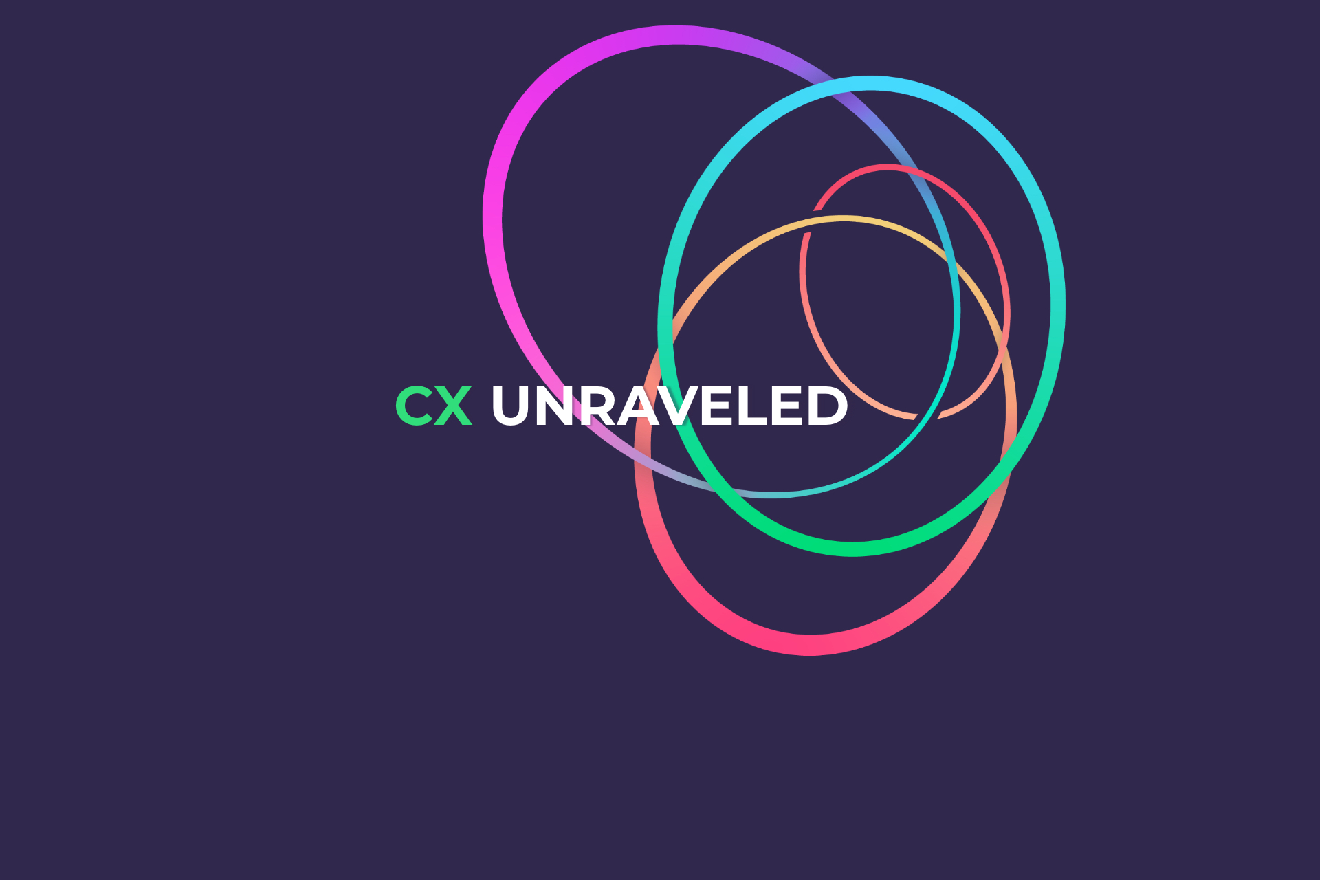 Customer Journey Mapping Masterclass - CX Unraveled